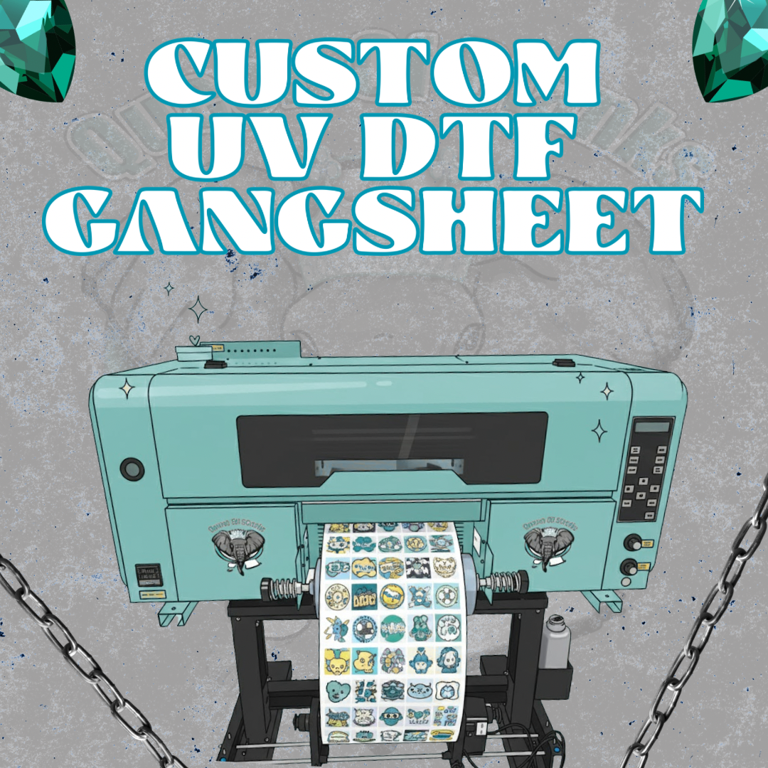 UV DTF GANG SHEETS (UPLOAD YOUR GANG SHEET) – Queen Of Blanks